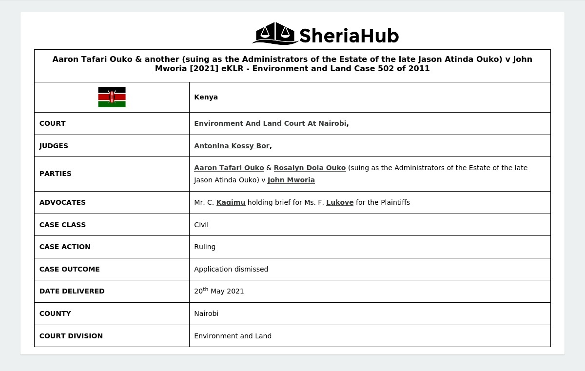 Aaron Tafari Ouko & Another (Suing As The Administrators Of The Estate ...