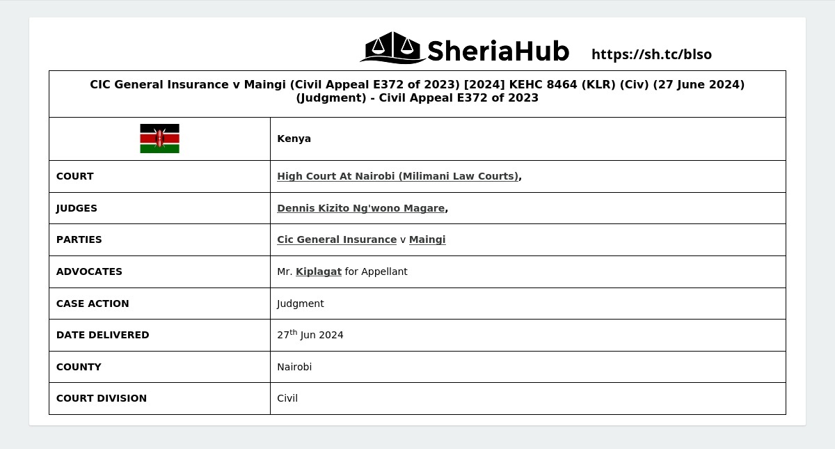 Cic General Insurance V Maingi (Civil Appeal E372 Of 2023) [2024] Kehc ...