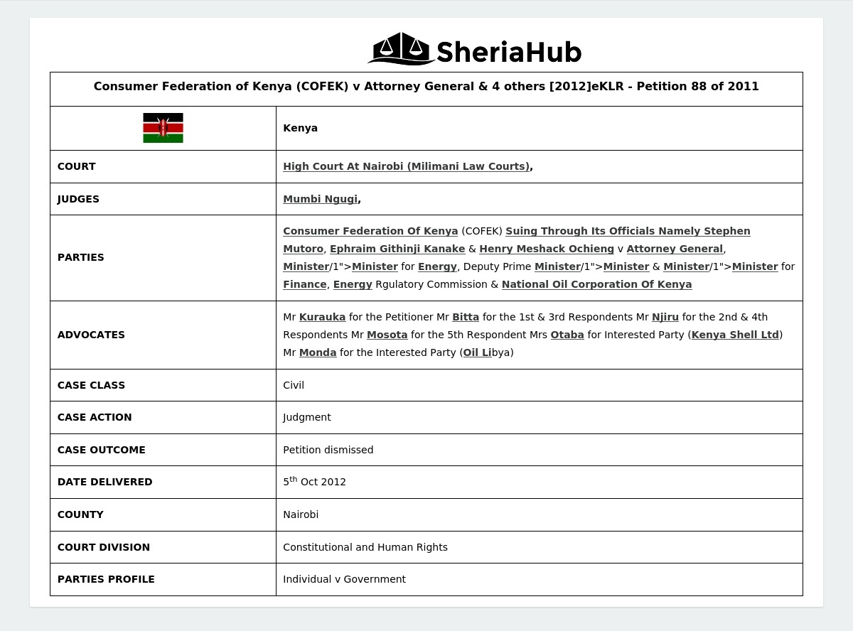 Consumer Federation Of Kenya (Cofek) V Attorney General & 4 Others [2012]Eklr