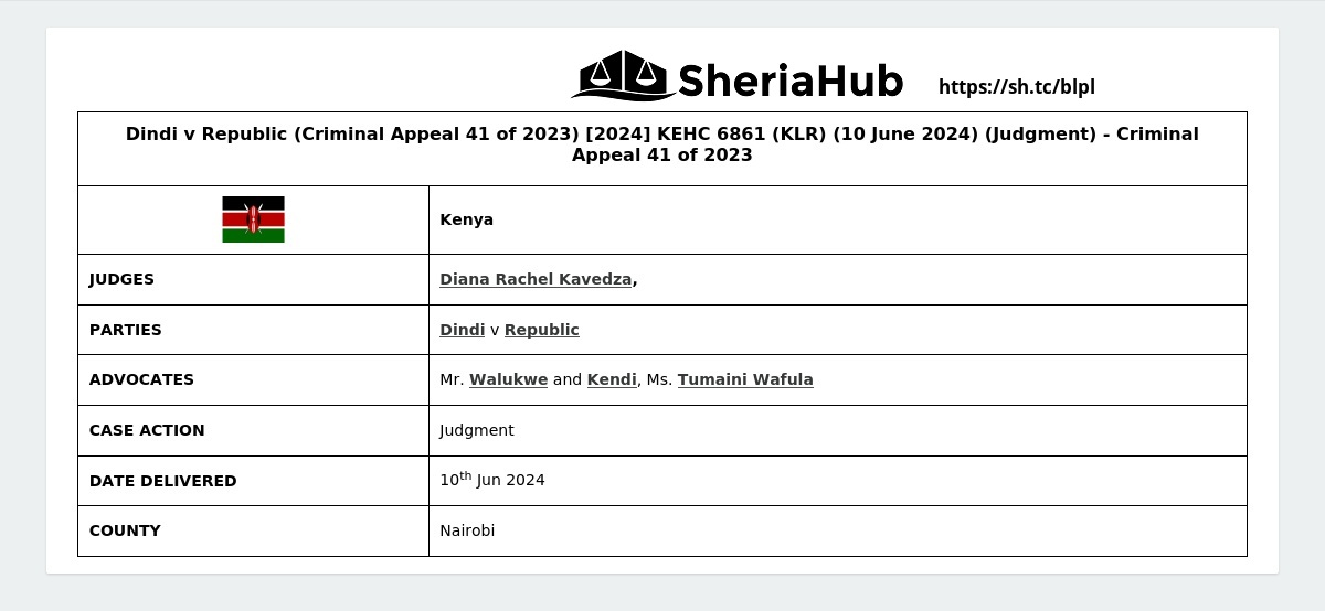 Dindi V Republic (Criminal Appeal 41 Of 2023) [2024] Kehc 6861 (Klr ...