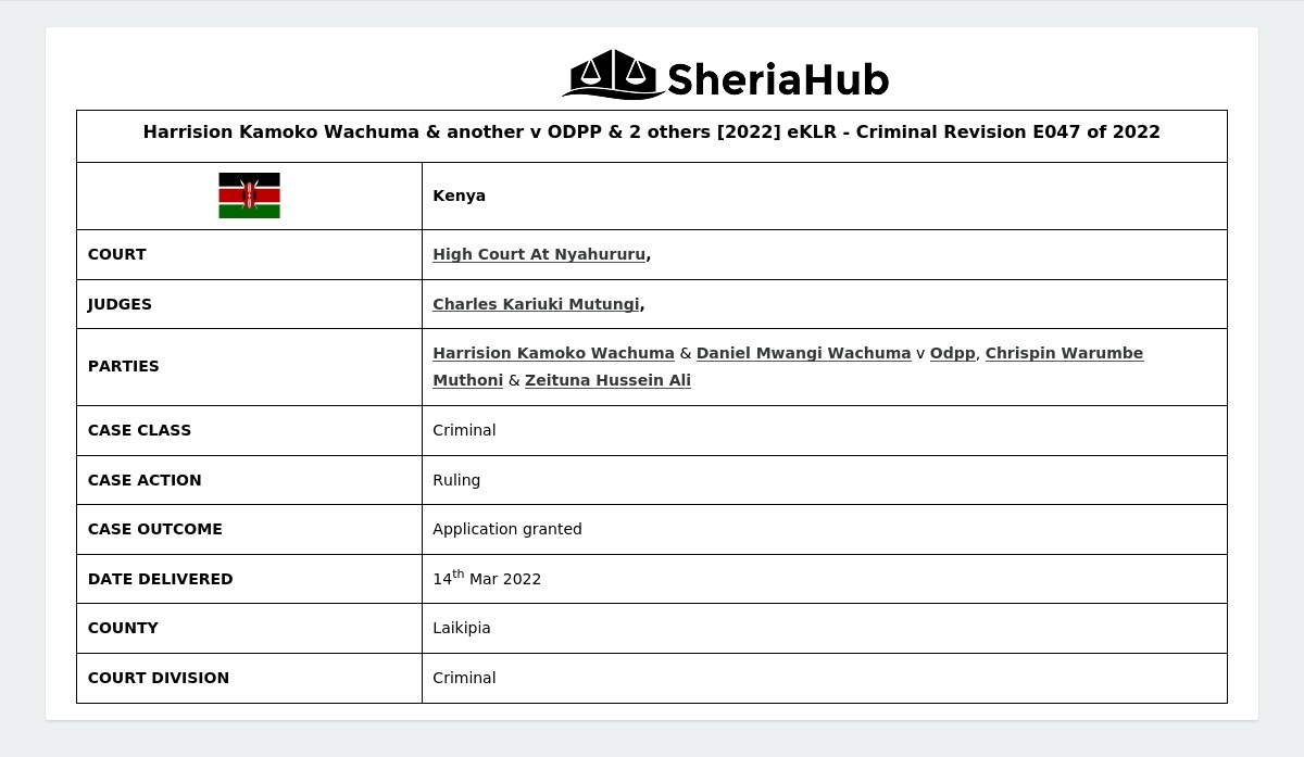 Harrision Kamoko Wachuma & Another V Odpp & 2 Others [2022] Eklr