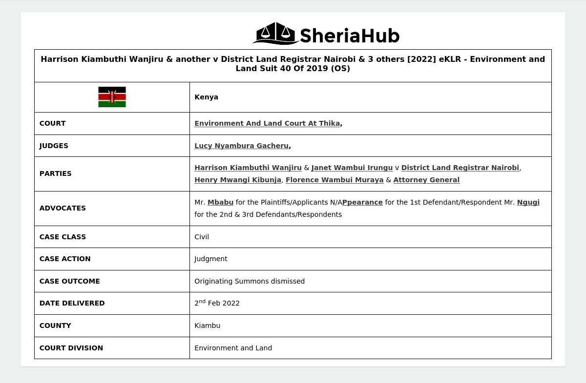 Harrison Kiambuthi Wanjiru & Another V District Land Registrar Nairobi & 3 Others [2022] Eklr
