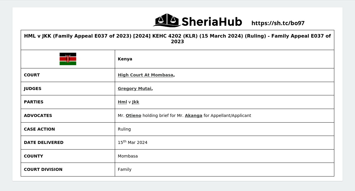 Hml V Jkk (Family Appeal E037 Of 2023) [2024] Kehc 4202 (Klr) (15 March 2024) (Ruling)