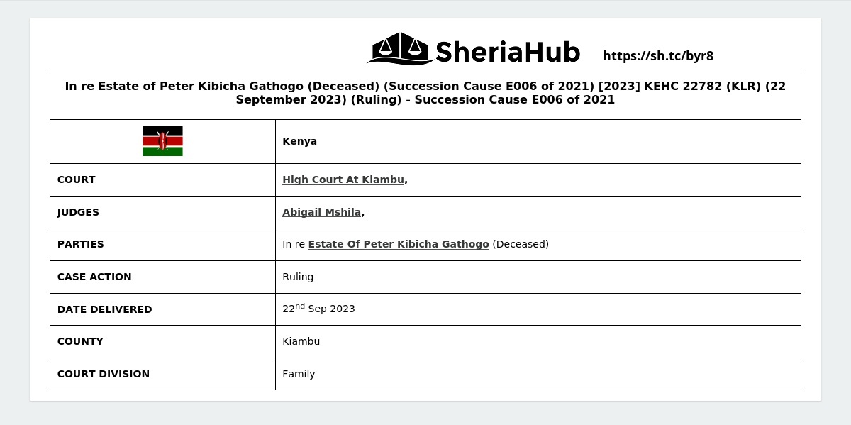 In Re Estate Of Peter Kibicha Gathogo (Deceased) (Succession Cause E006 ...
