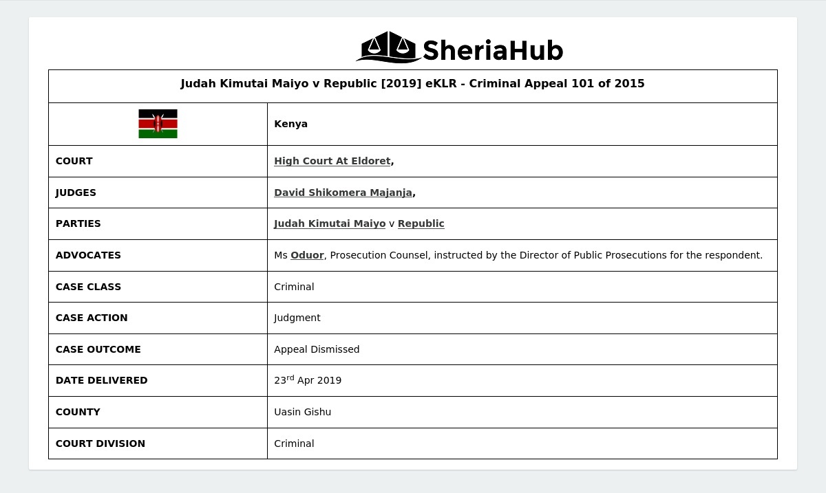 Judah Kimutai Maiyo V Republic [2019] Eklr