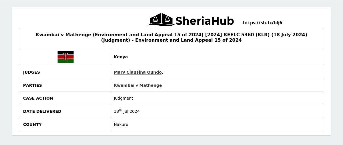 Kwambai V Mathenge (Environment And Land Appeal 15 Of 2024) [2024 ...