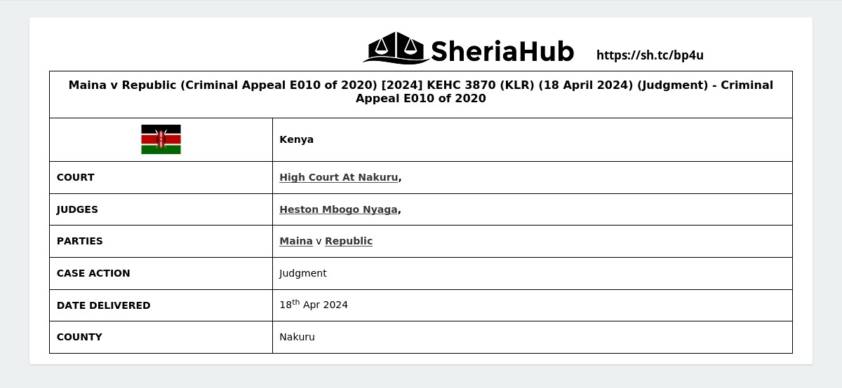 Maina V Republic (Criminal Appeal E010 Of 2020) [2024] Kehc 3870 (Klr) (18 April 2024) (Judgment)