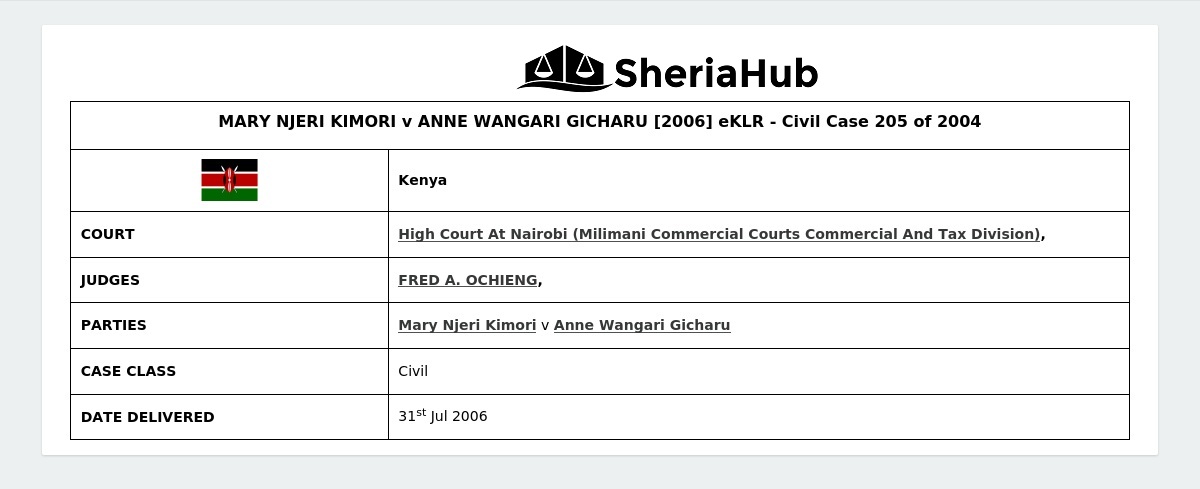 Mary Njeri Kimori V Anne Wangari Gicharu [2006] Eklr
