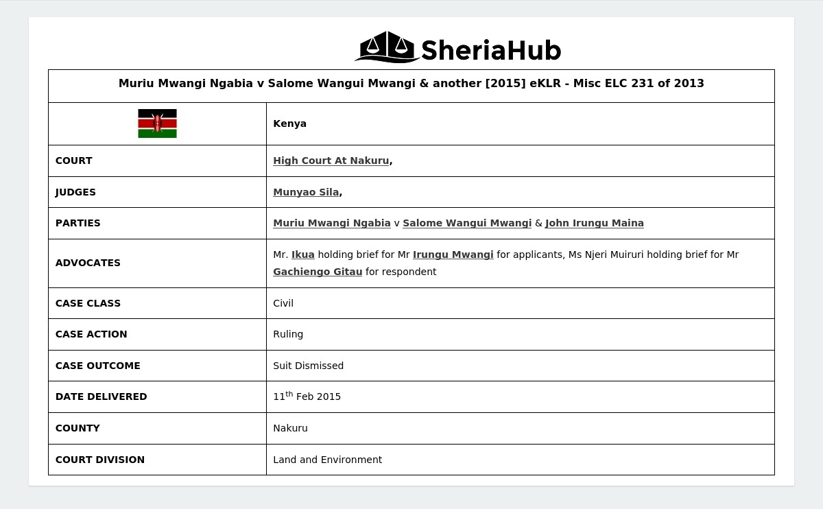 Muriu Mwangi Ngabia V Salome Wangui Mwangi & Another [2015] Eklr