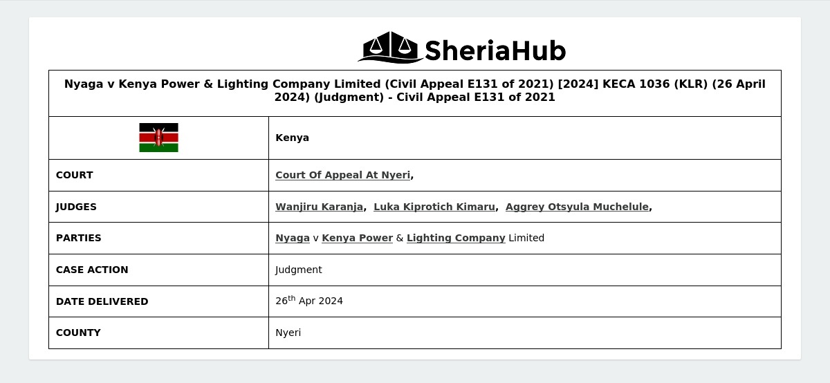 Nyaga V Kenya Power & Lighting Company Limited (Civil Appeal E131 Of 2021) [2024] Keca 1036 (Klr ...