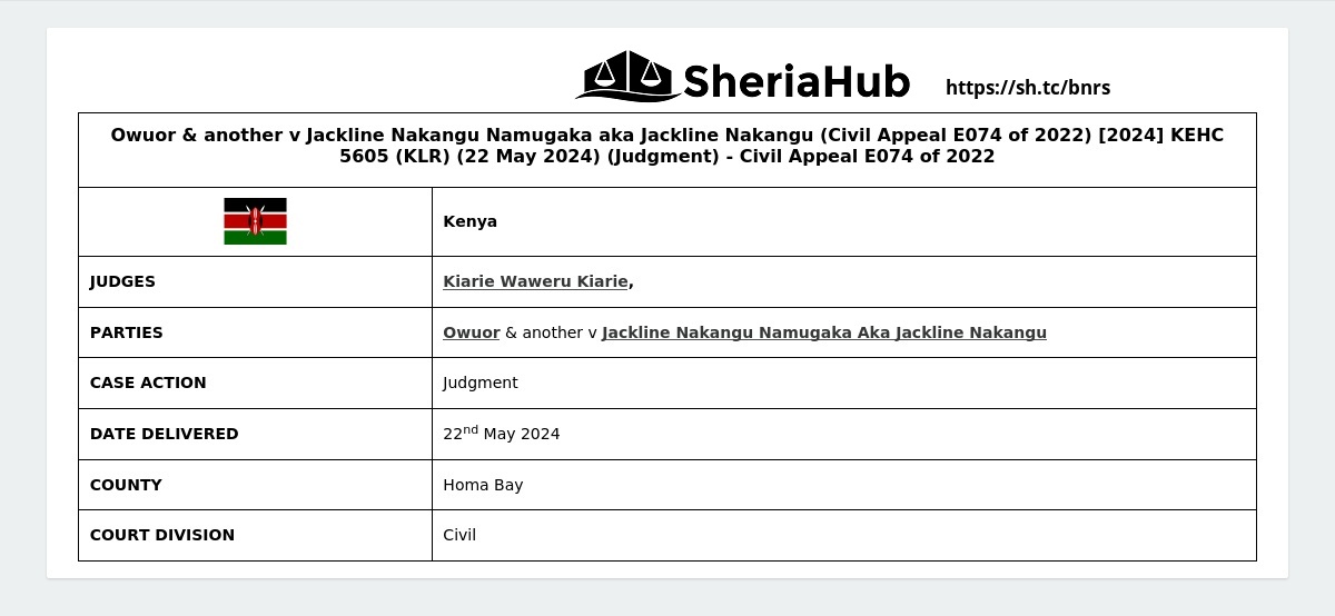Owuor & Another V Jackline Nakangu Namugaka Aka Jackline Nakangu (Civil Appeal E074 Of 2022 ...