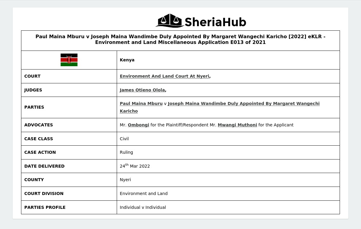 Paul Maina Mburu V Joseph Maina Wandimbe Duly Appointed By Margaret Wangechi Karicho [2022] Eklr
