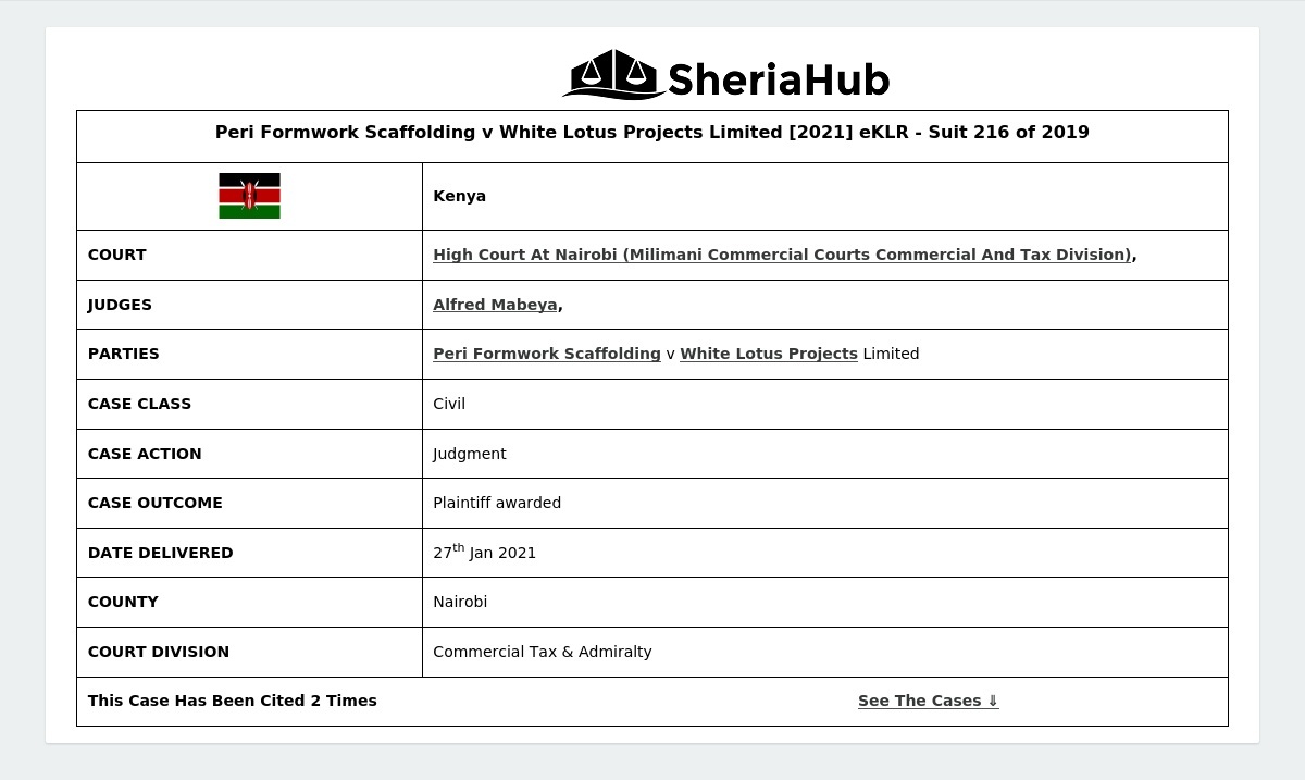 Peri Formwork Scaffolding V White Lotus Projects Limited [2021] Eklr