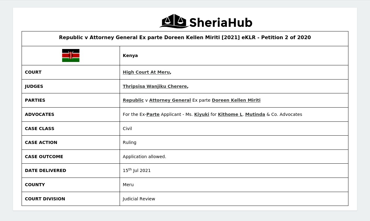 Republic V Attorney General Ex Parte Doreen Kellen Miriti [2021] Eklr
