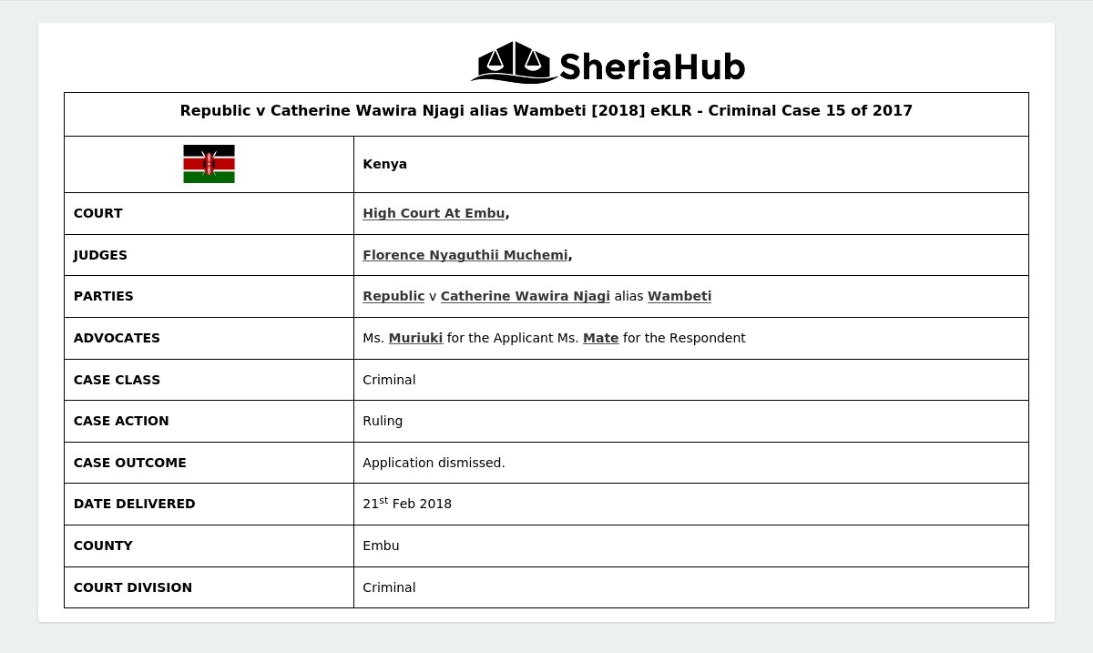 Republic V Catherine Wawira Njagi Alias Wambeti [2018] Eklr