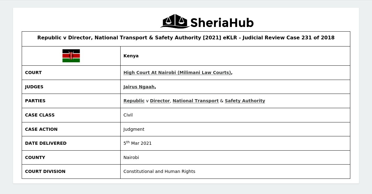 Republic V Director, National Transport & Safety Authority [2021] Eklr