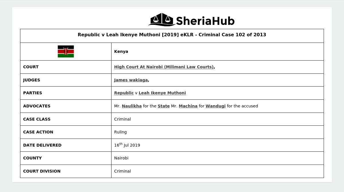 Republic V Leah Ikenye Muthoni [2019] Eklr
