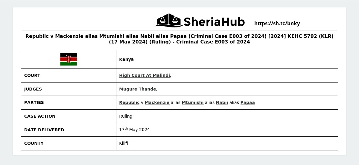 Republic V Mackenzie Alias Mtumishi Alias Nabii Alias Papaa (Criminal ...