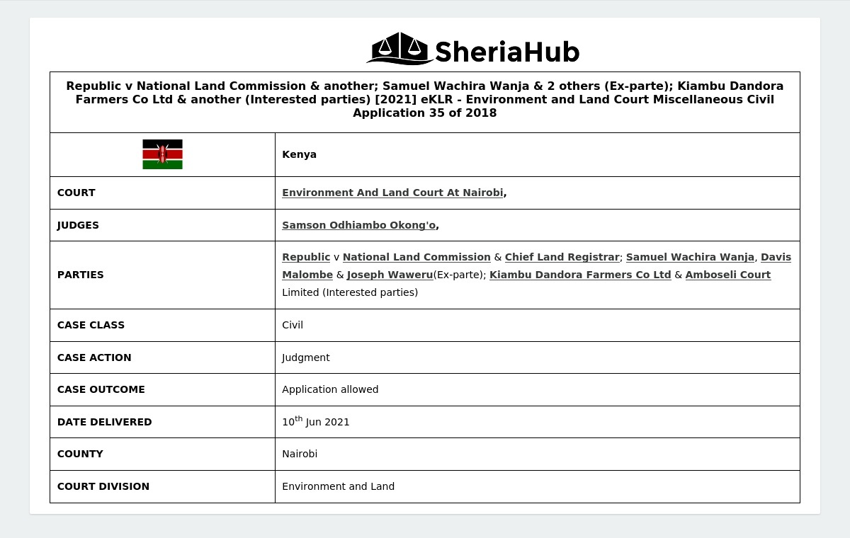 Republic V National Land Commission & Another; Samuel Wachira Wanja & 2 Others (Ex-Parte ...