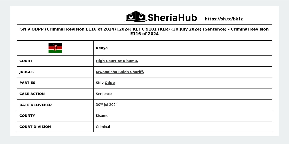 Sn V Odpp (Criminal Revision E116 Of 2024) [2024] Kehc 9181 (Klr) (30 ...