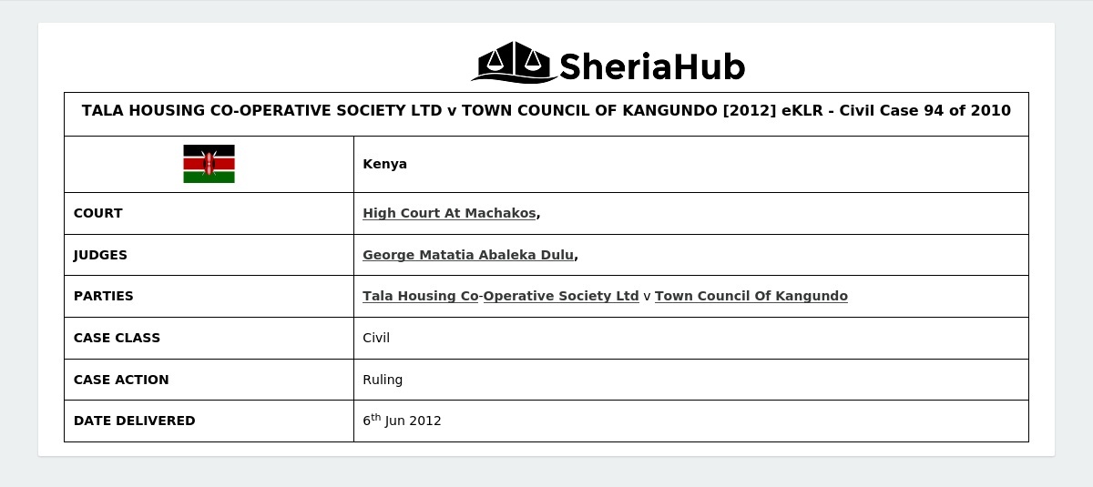 Tala Housing Co-Operative Society Ltd V Town Council Of Kangundo [2012 ...