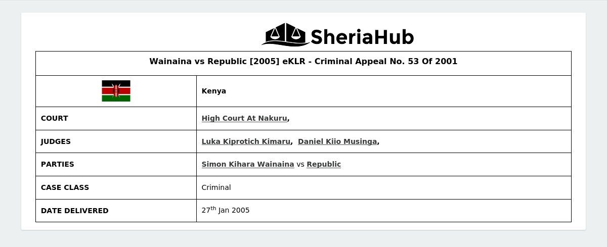 Wainaina Vs Republic [2005] Eklr