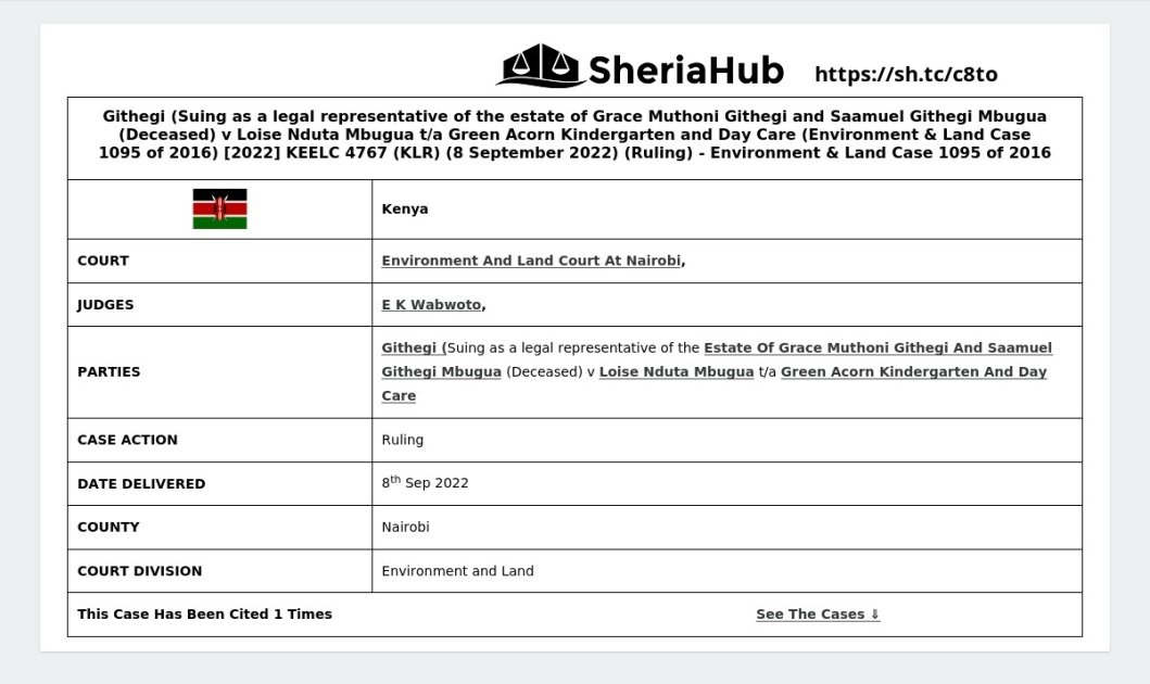 Githegi (Suing As A Legal Representative Of The Estate Of Grace Muthoni ...