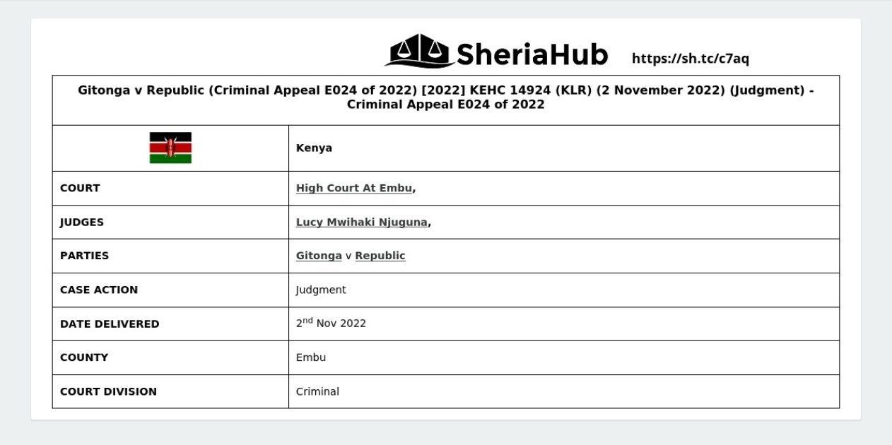 Gitonga V Republic (Criminal Appeal E024 Of 2022) [2022] Kehc 14924 ...