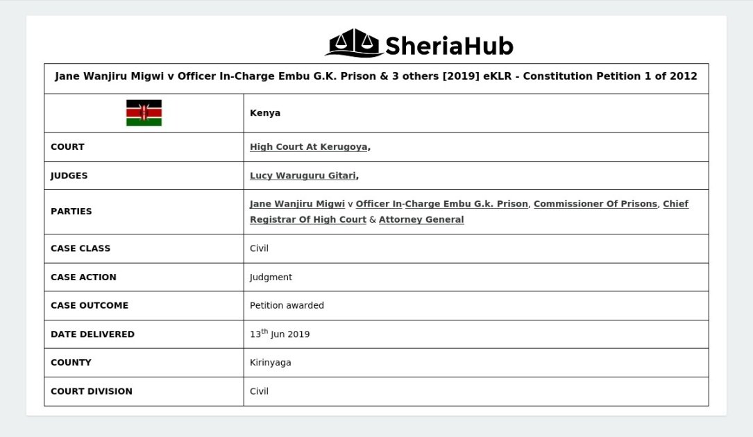 Jane Wanjiru Migwi V Officer In-Charge Embu G.k. Prison & 3 Others ...