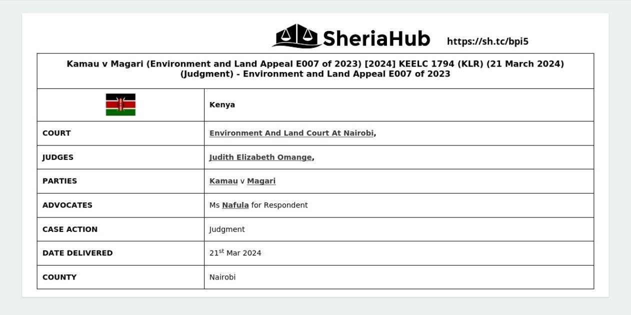 Kamau V Magari (Environment And Land Appeal E007 Of 2023) [2024] Keelc 1794 (Klr) (21 March 2024 ...