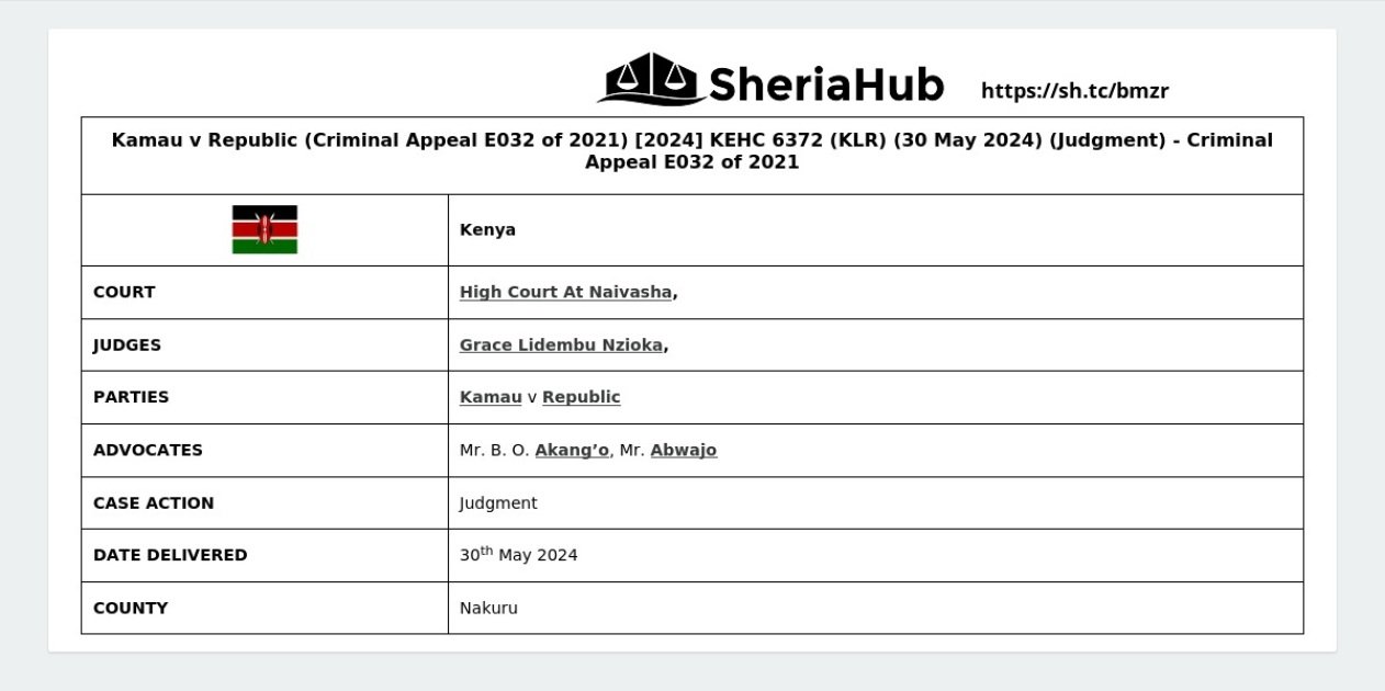 Kamau V Republic (Criminal Appeal E032 Of 2021) [2024] Kehc 6372 (Klr) (30 May 2024) (Judgment)