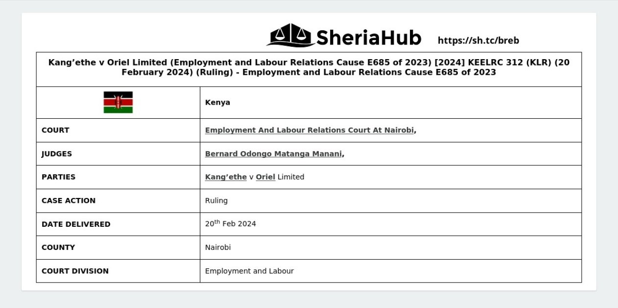 Kang’ethe V Oriel Limited (Employment And Labour Relations Cause E685 ...