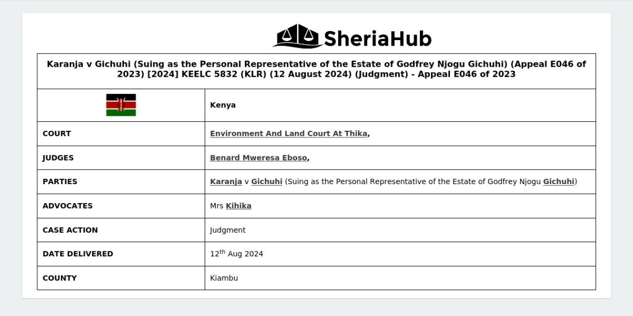 Karanja V Gichuhi (Suing As The Personal Representative Of The Estate ...