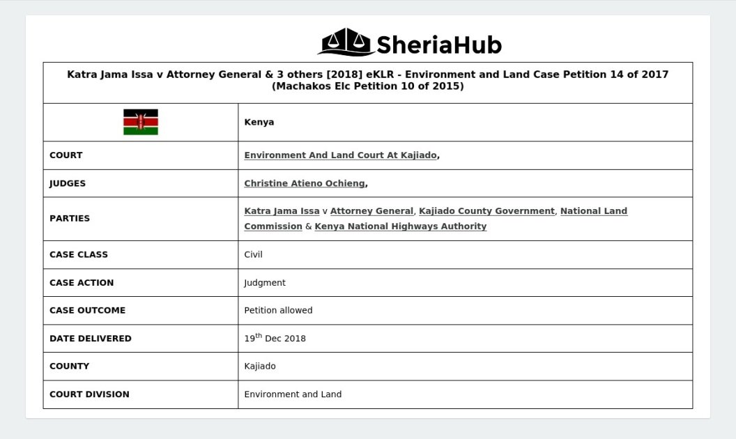 Katra Jama Issa V Attorney General & 3 Others [2018] Eklr