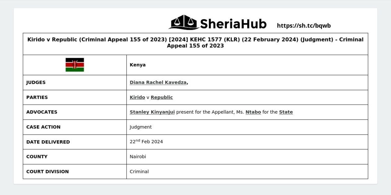 Kirido V Republic (Criminal Appeal 155 Of 2023) [2024] Kehc 1577 (Klr ...