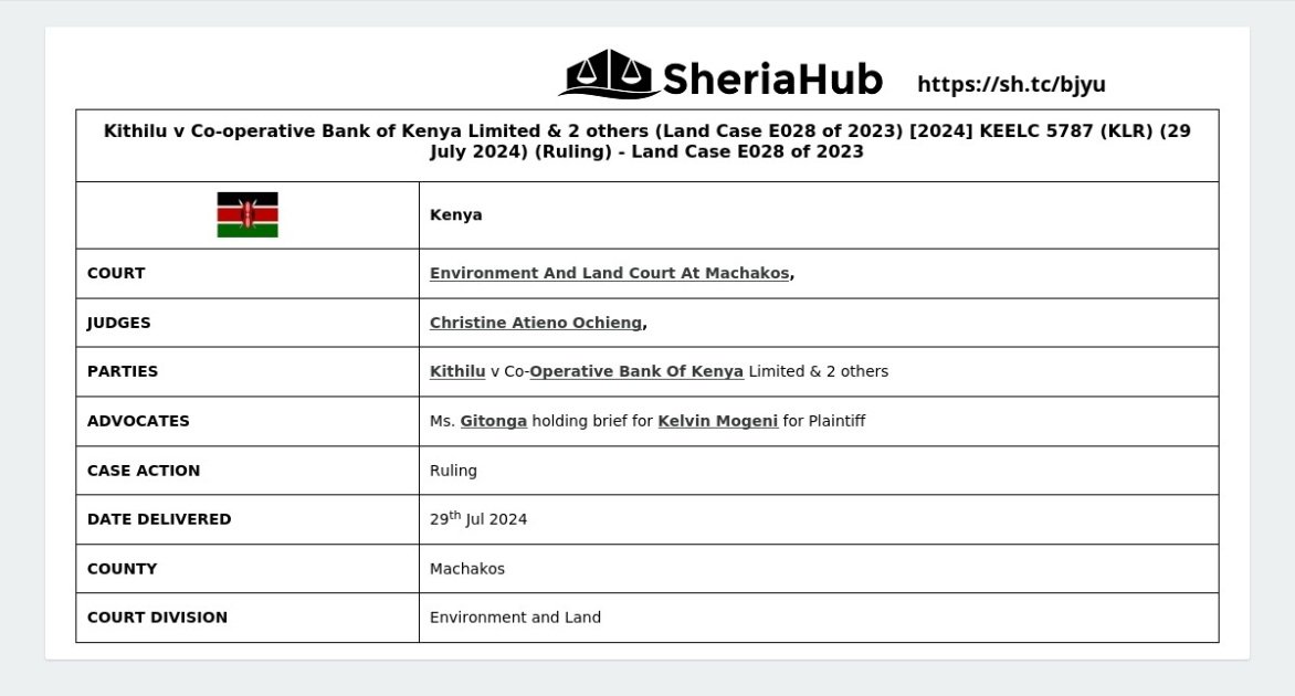 Kithilu V Co-Operative Bank Of Kenya Limited & 2 Others (Land Case E028 Of 2023) [2024] Keelc ...