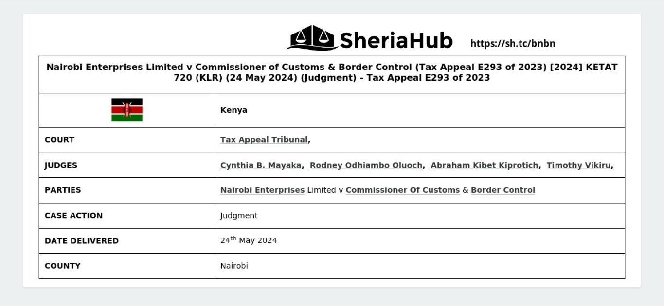 Nairobi Enterprises Limited V Commissioner Of Customs & Border Control ...