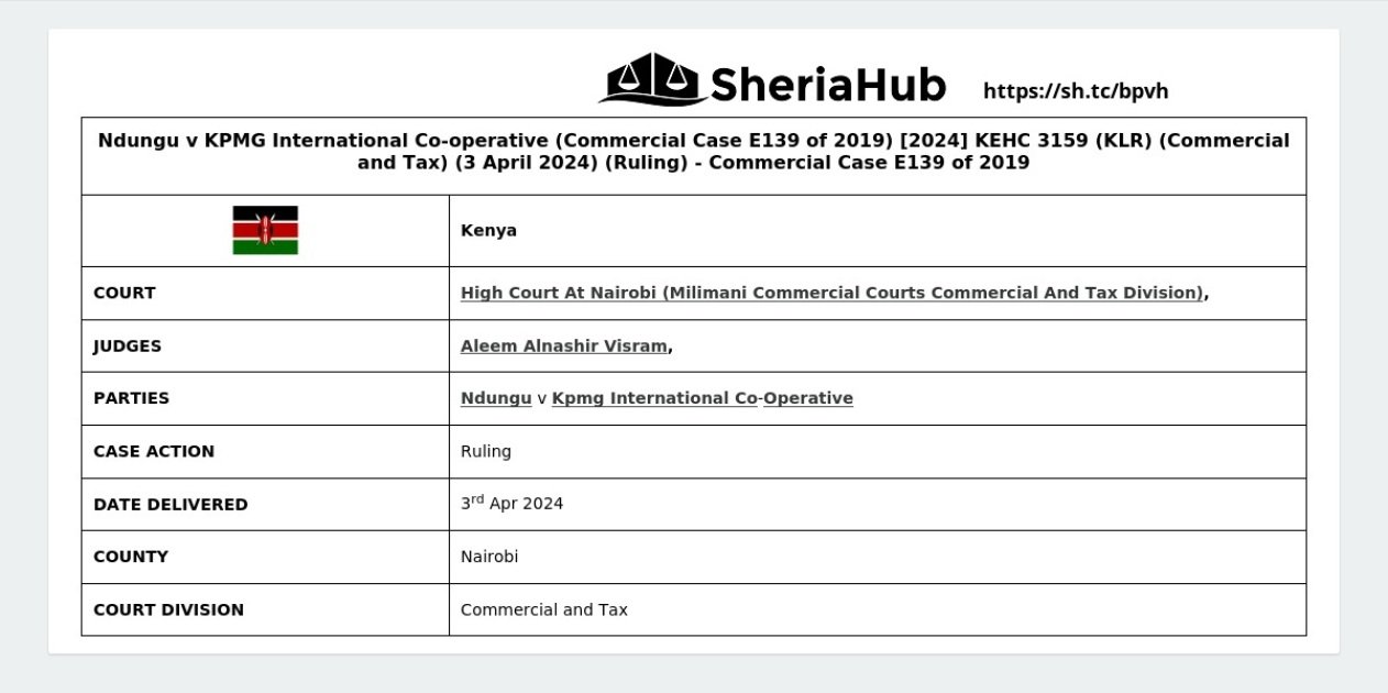 Ndungu V Kpmg International Co-Operative (Commercial Case E139 Of 2019 ...