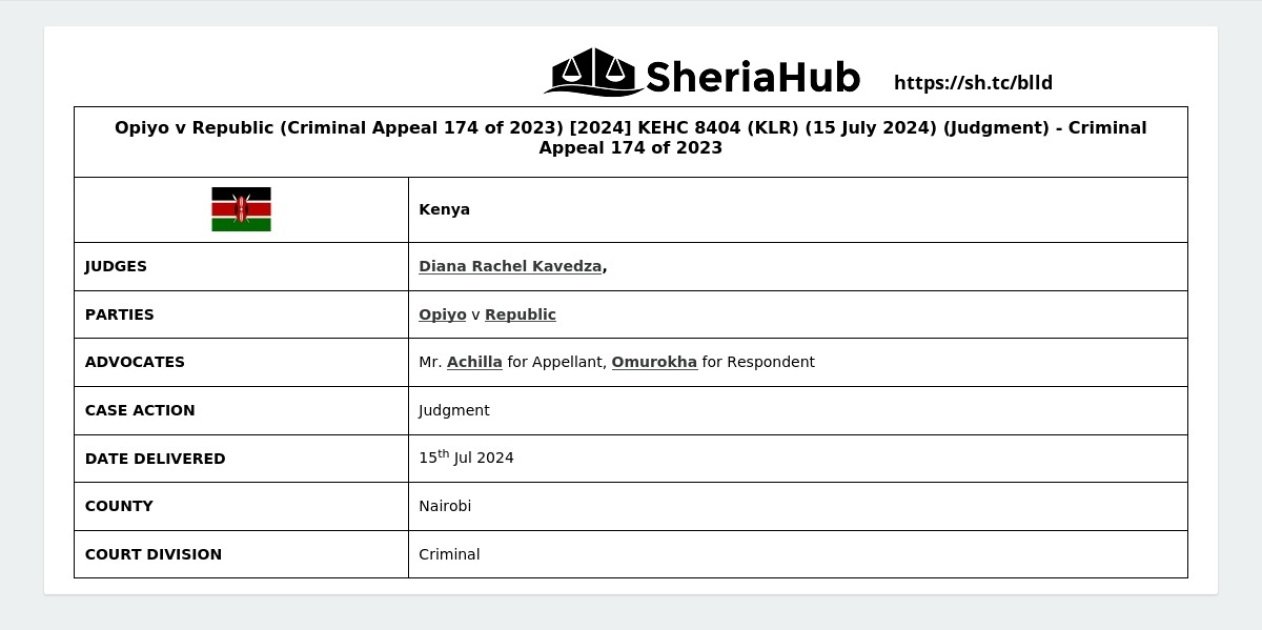 Opiyo V Republic (Criminal Appeal 174 Of 2023) [2024] Kehc 8404 (Klr ...