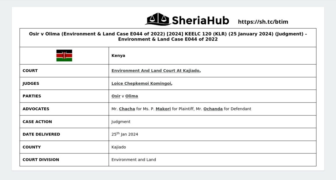 Osir V Olima (Environment & Land Case E044 Of 2022) [2024] Keelc 120 ...