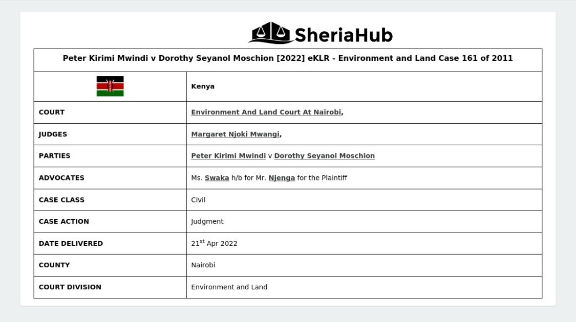 Peter Kirimi Mwindi V Dorothy Seyanol Moschion [2022] Eklr