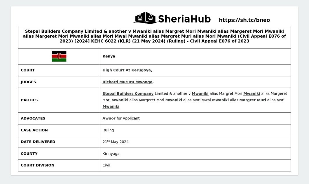Stepal Builders Company Limited & Another V Mwaniki Alias Margret Mori ...