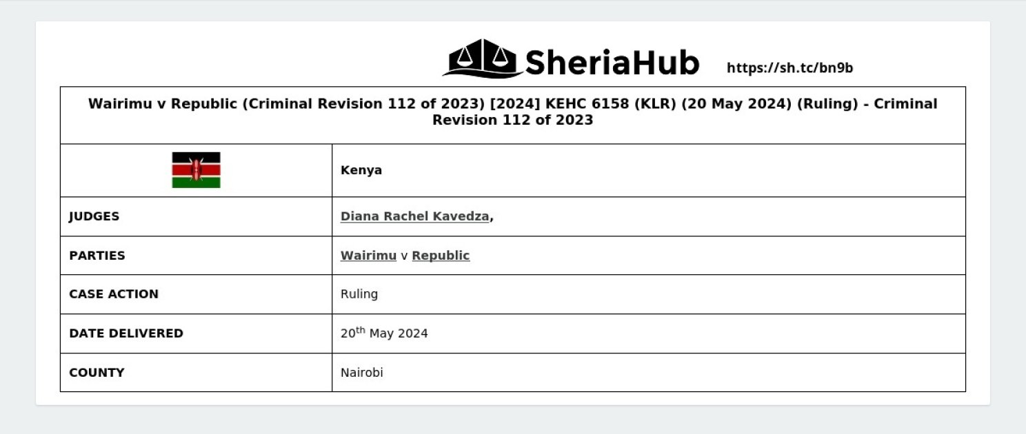 Wairimu V Republic (Criminal Revision 112 Of 2023) [2024] Kehc 6158 (Klr) (20 May 2024) (Ruling)