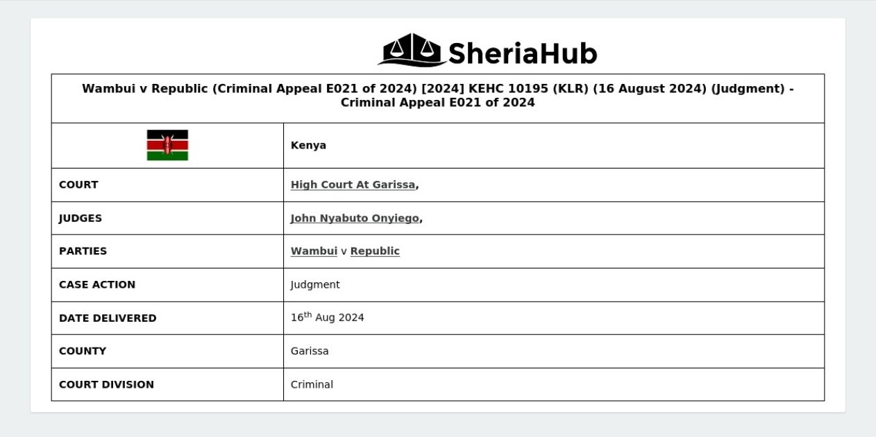 Wambui V Republic (Criminal Appeal E021 Of 2024) [2024] Kehc 10195 (Klr) (16 August 2024) (Judgment)